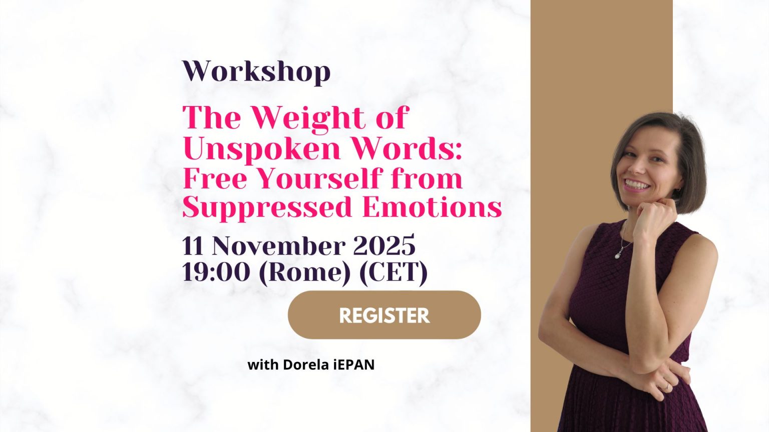 The Weight of Unspoken Words – November 11th, 7 PM (CET) - Dorela Iepan